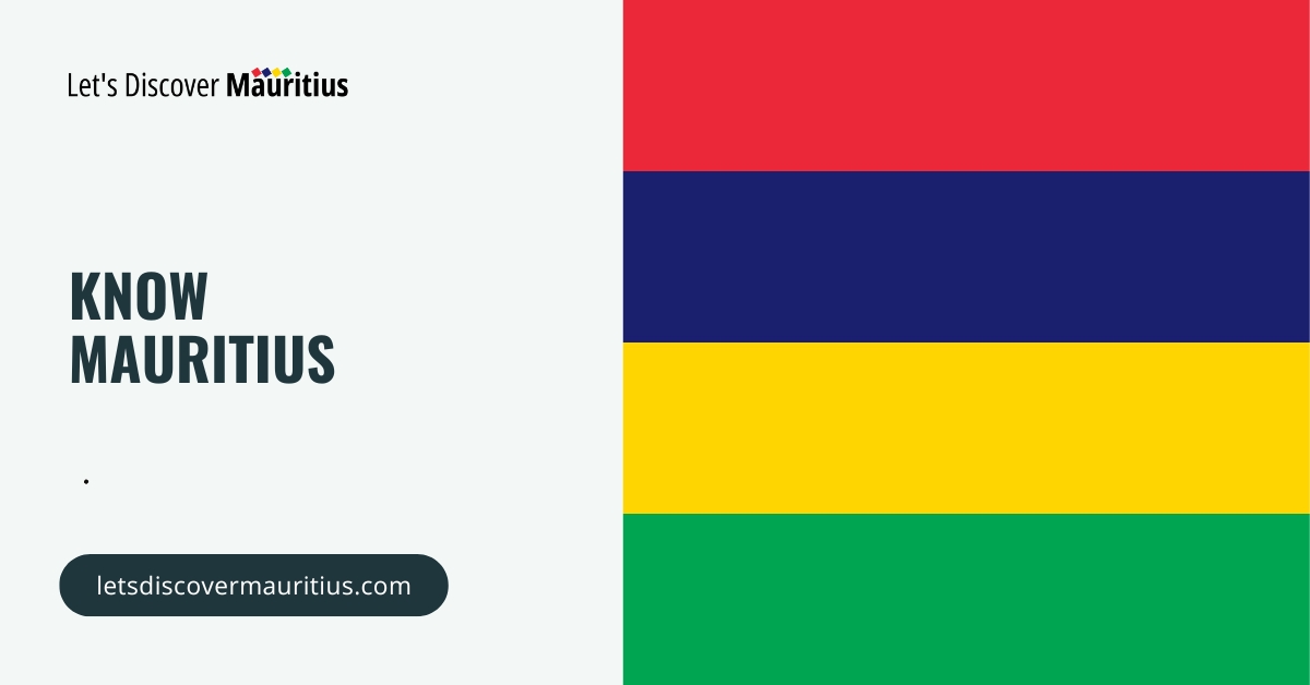 Know Mauritius - Let's Discover Mauritius